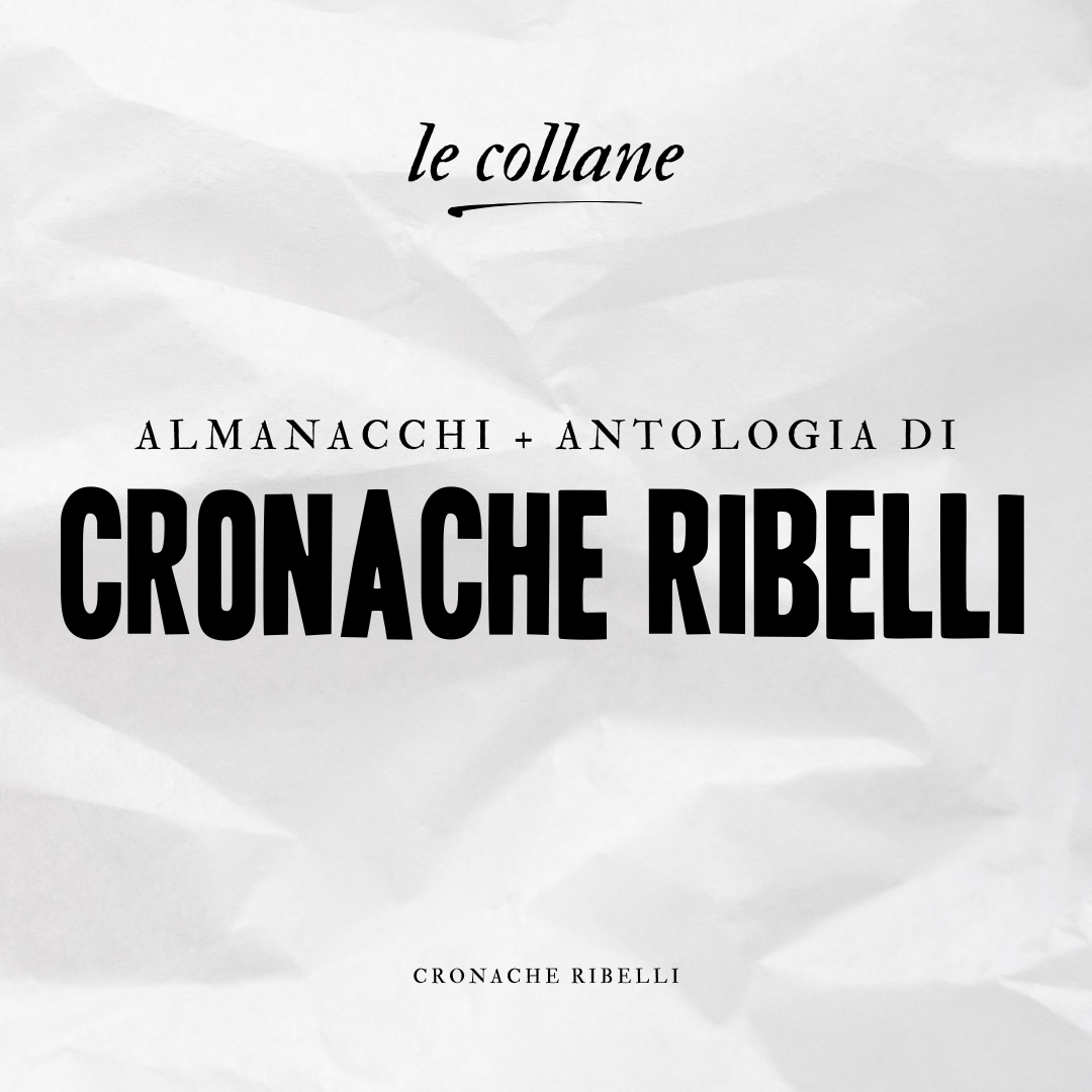 Gli almanacchi Cronache Ribelli